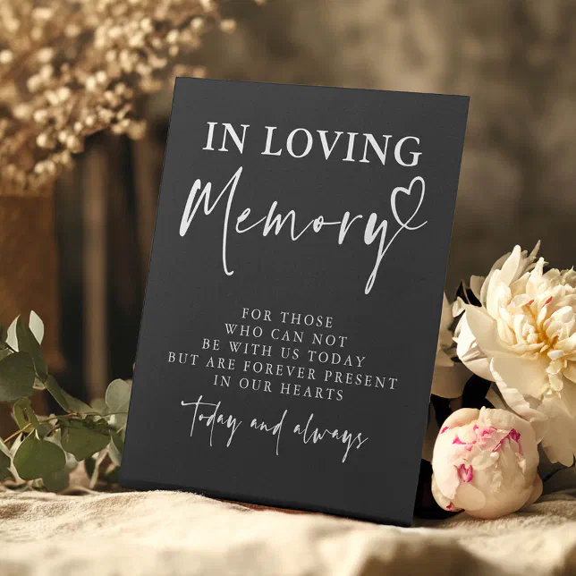 In Loving Memory Black Modern Memorial Wedding Pedestal Sign | Zazzle