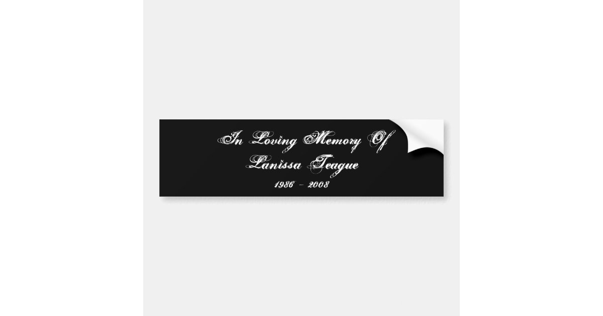 In Loving Memory Bumper Sticker | Zazzle