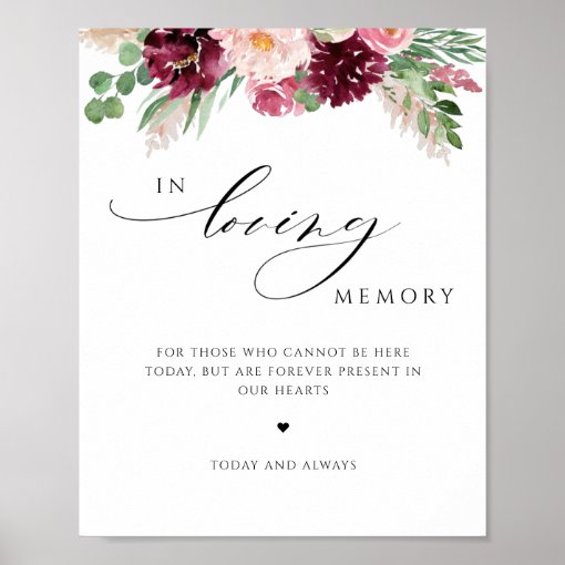 In Loving Memory Burgundy Pink Floral Wedding Sign | Zazzle