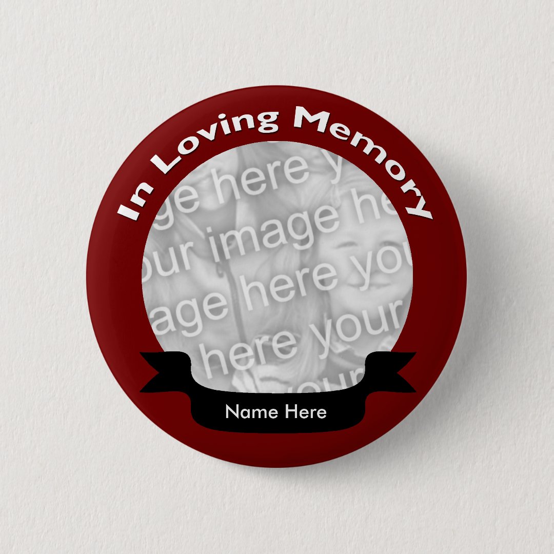 In Loving Memory Button | Zazzle