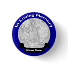 In Loving Memory Button / Blue | Zazzle