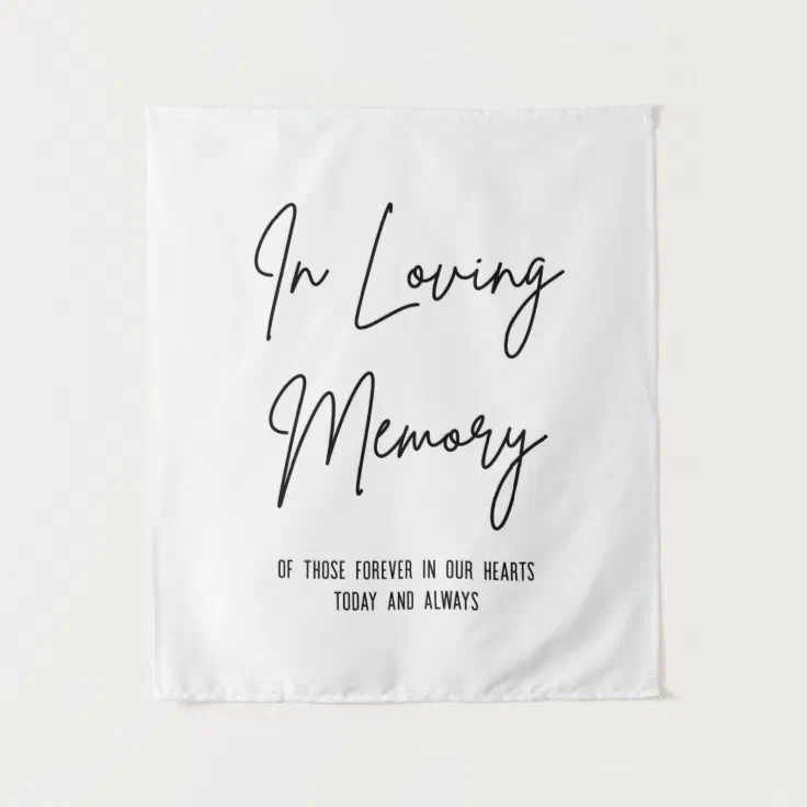 In Loving Memory Calligraphy White Wedding Sign Tapestry | Zazzle