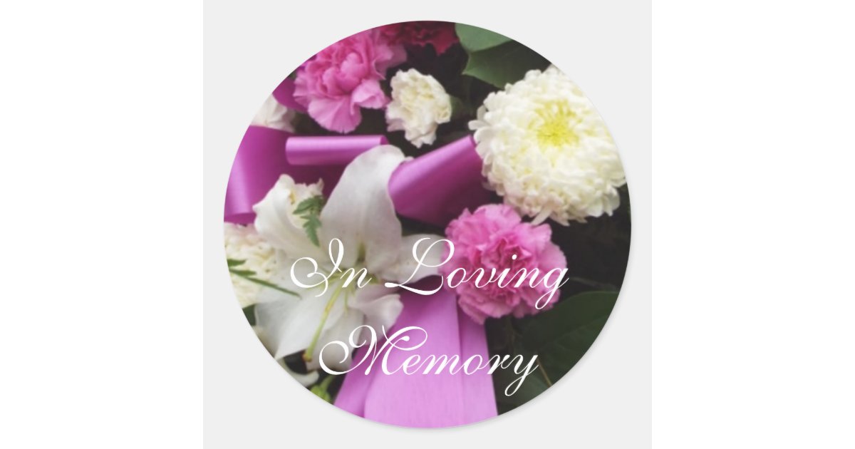 In Loving Memory Classic Round Sticker | Zazzle