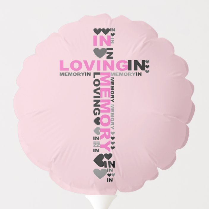 In Loving Memory Cross Pink Memorial Sympathy Balloon | Zazzle.com