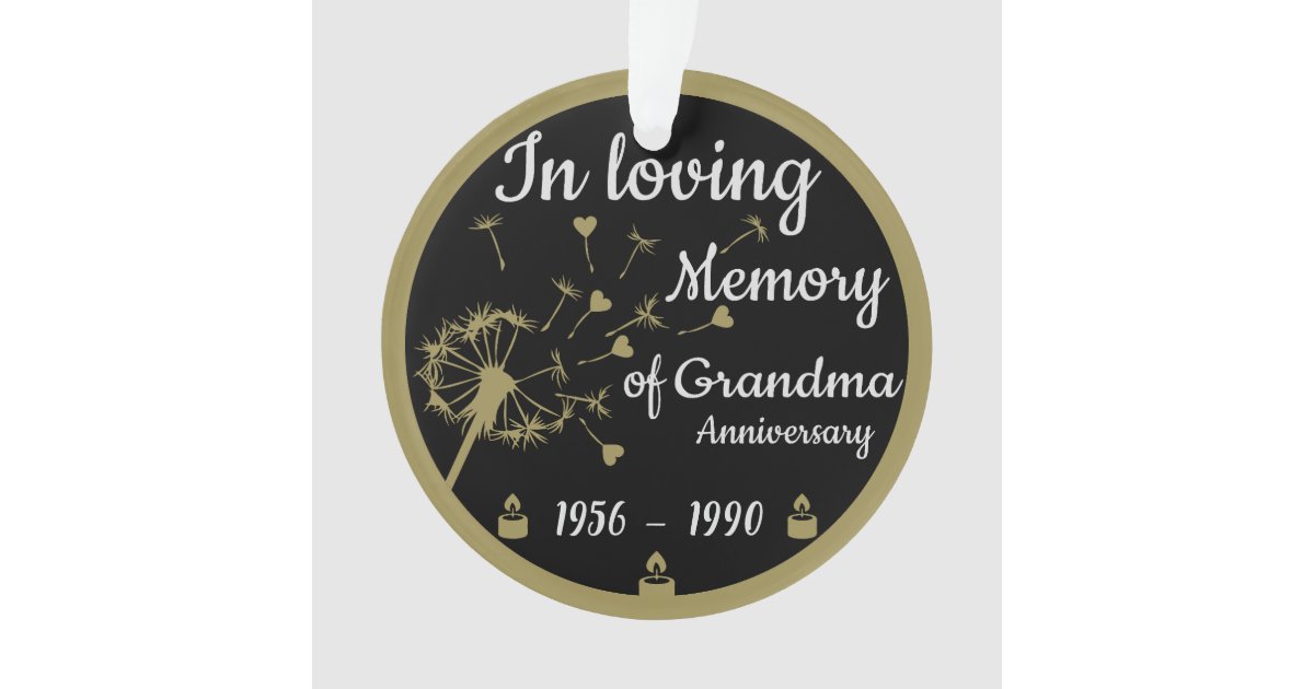In loving Memory Death Anniversary Grandma Ornament | Zazzle