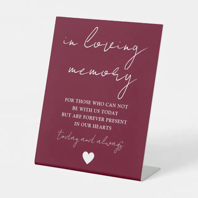 In Loving Memory Elegant Script Burgundy Red Pedestal Sign | Zazzle