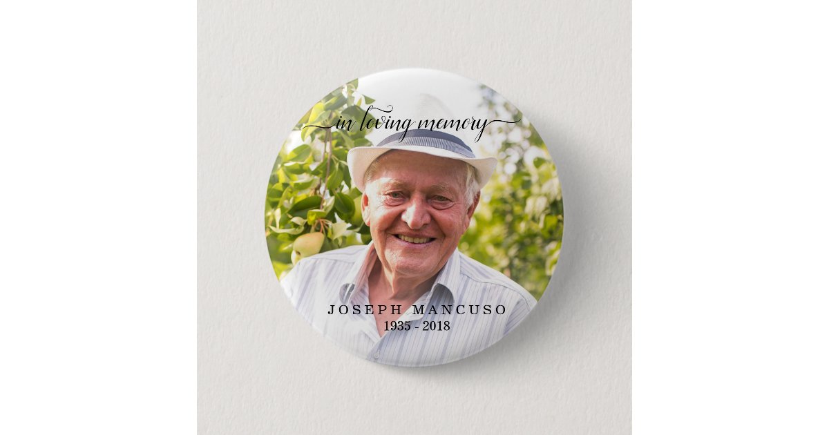 In Loving Memory Funeral Celebration of Life Button | Zazzle