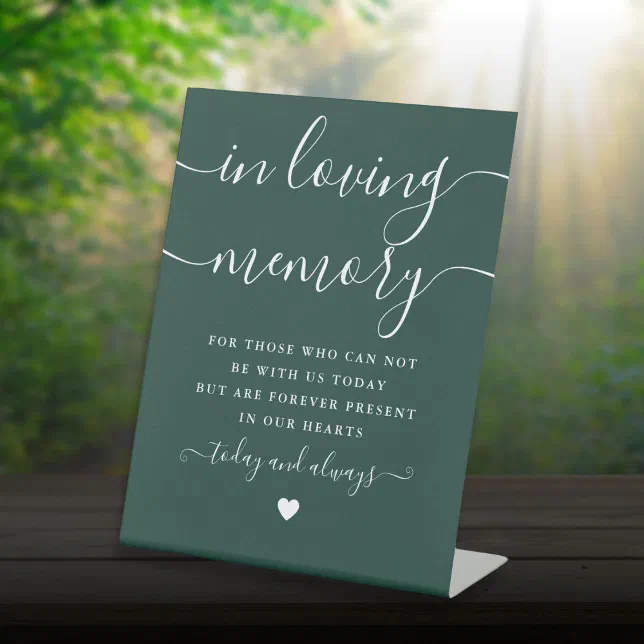 In Loving Memory Memorial Emerald Green Wedding Pedestal Sign | Zazzle
