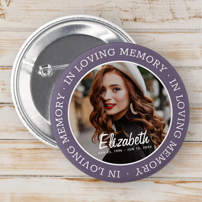 In Loving Memory Memorial Modern Custom Photo Button | Zazzle
