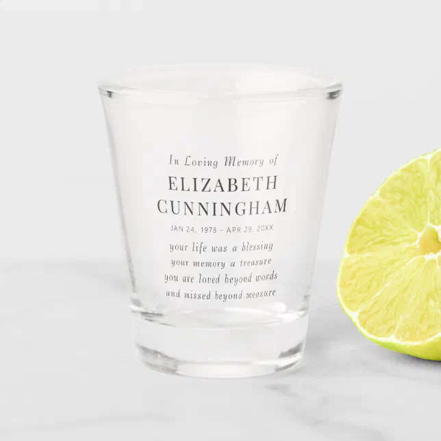 In Loving Memory Memorial Modern Simple Quote Shot Glass | Zazzle