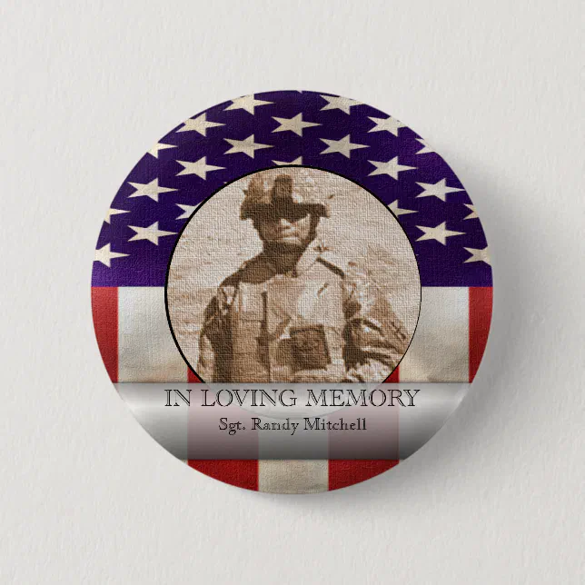 In Loving Memory Military Photo Custom Tribute Button | Zazzle