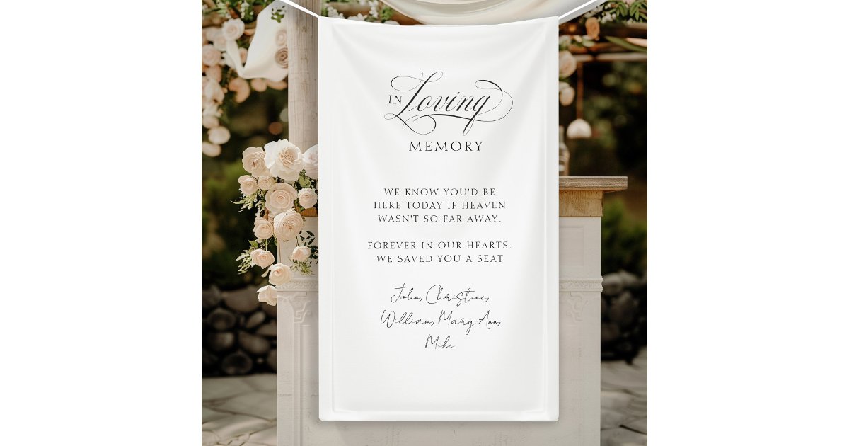 "In Loving Memory" Modern, Calligraphy, Wedding Banner | Zazzle