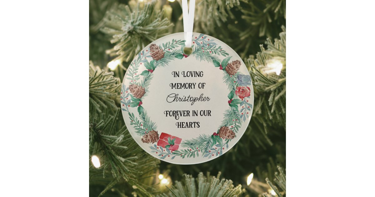 In Loving Memory Name Forever in Heart Pine Wreath Glass Ornament | Zazzle