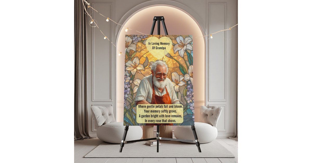 In Loving Memory of Grandpa Sympathy Rememberance Foam Board | Zazzle