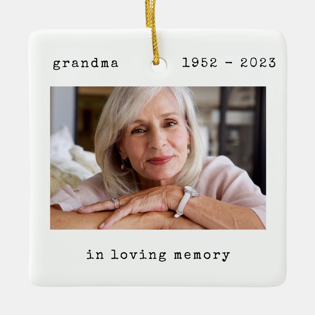 In Loving Memory Photo Grandma Memorial Ceramic Ornament | Zazzle