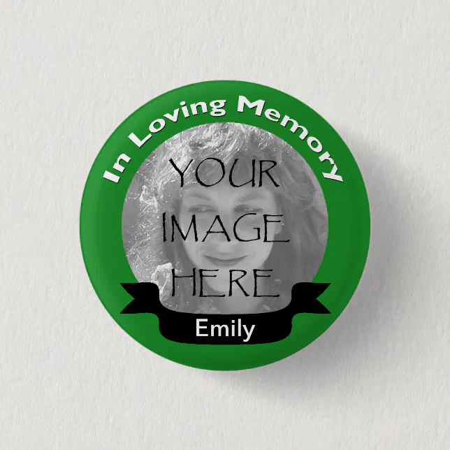 In Loving Memory Photo Green Button | Zazzle