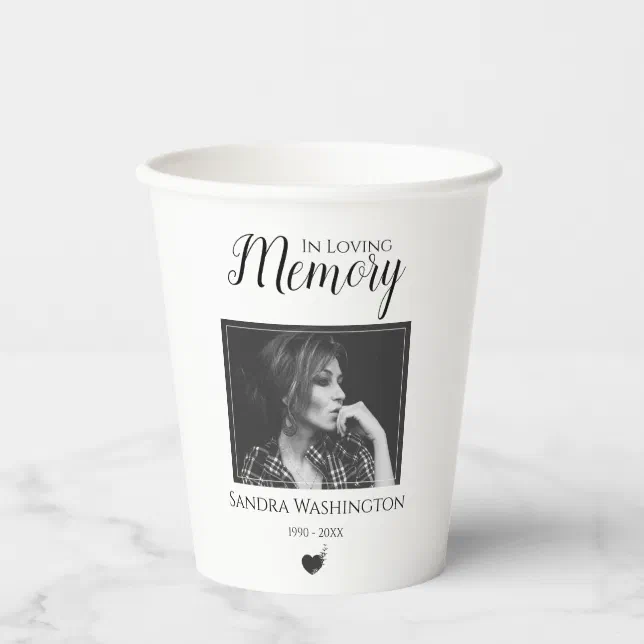 In Loving Memory | Photo Memorial Paper Cups | Zazzle