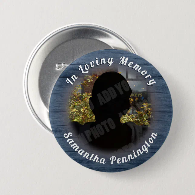 In Loving Memory Photo Remembrance Button | Zazzle