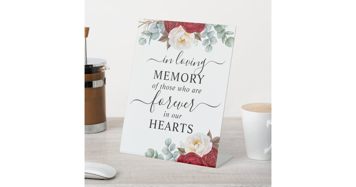 In Loving Memory Red White Rose Floral Pedestal Sign | Zazzle