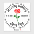 In Loving Memory Rose Custom Cut Vinyl Sticker | Zazzle