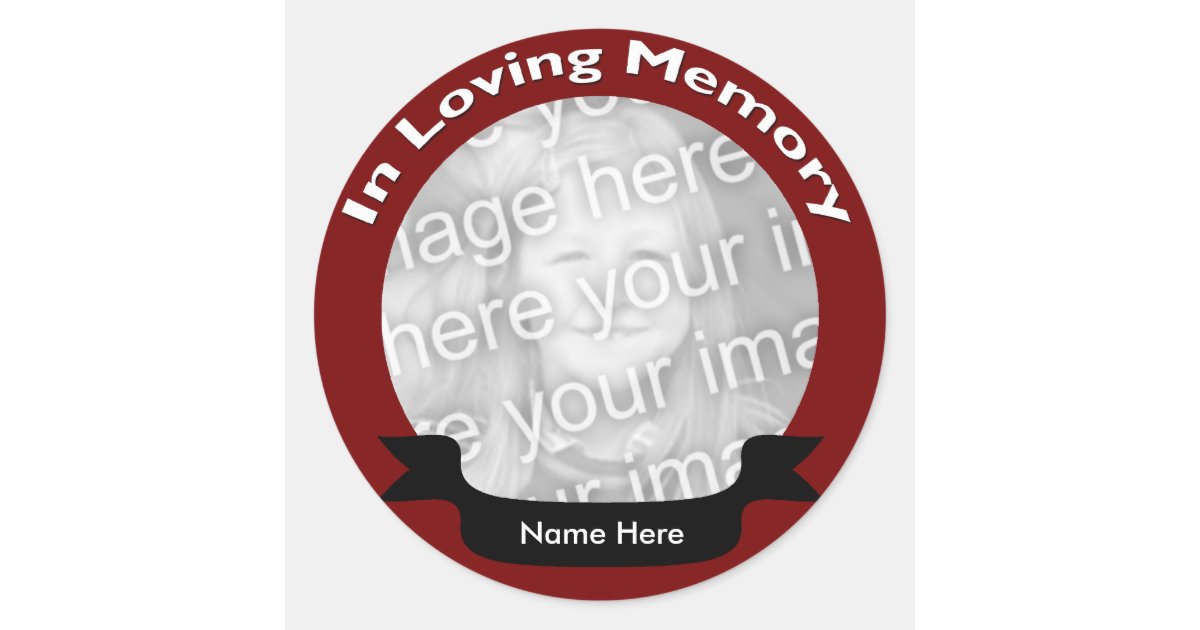 In Loving Memory Stickers | Zazzle