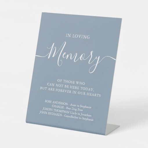 In Loving Memory Wedding Memorial Dusty Blue Pedestal Sign | Zazzle