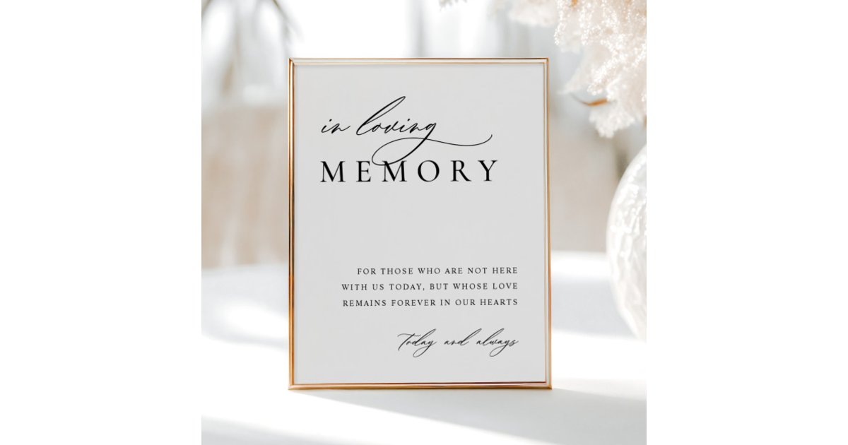 In Loving Memory Wedding Poster | Zazzle