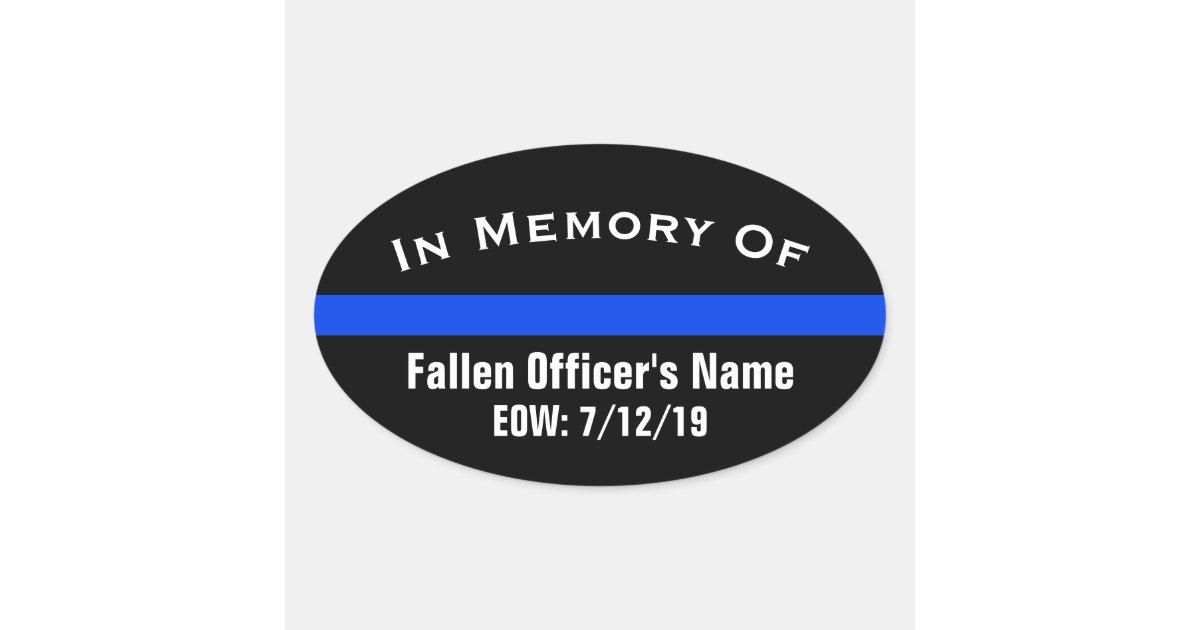 IN MEMORY OF FALLEN OFFICER THIN BLUE LINE STICKER | Zazzle