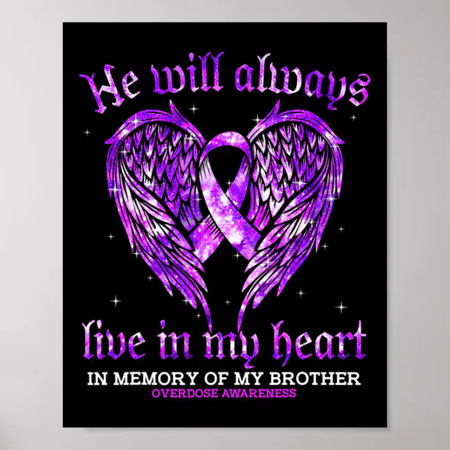 In Memory Of My Brother Overdose Awareness Angel W Poster | Zazzle