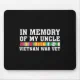 In Memory Of My Uncle Vietnam Veteran Family Match Mouse Pad | Zazzle