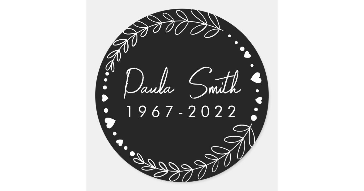 In Memory Of. You will be dearly missed. Classic Round Sticker | Zazzle
