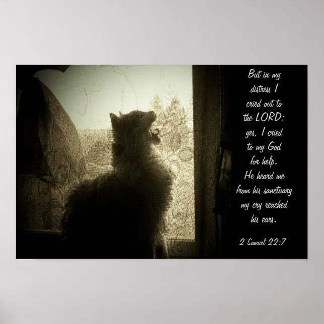 In my distress -2 Samuel 22:7 Poster | Zazzle