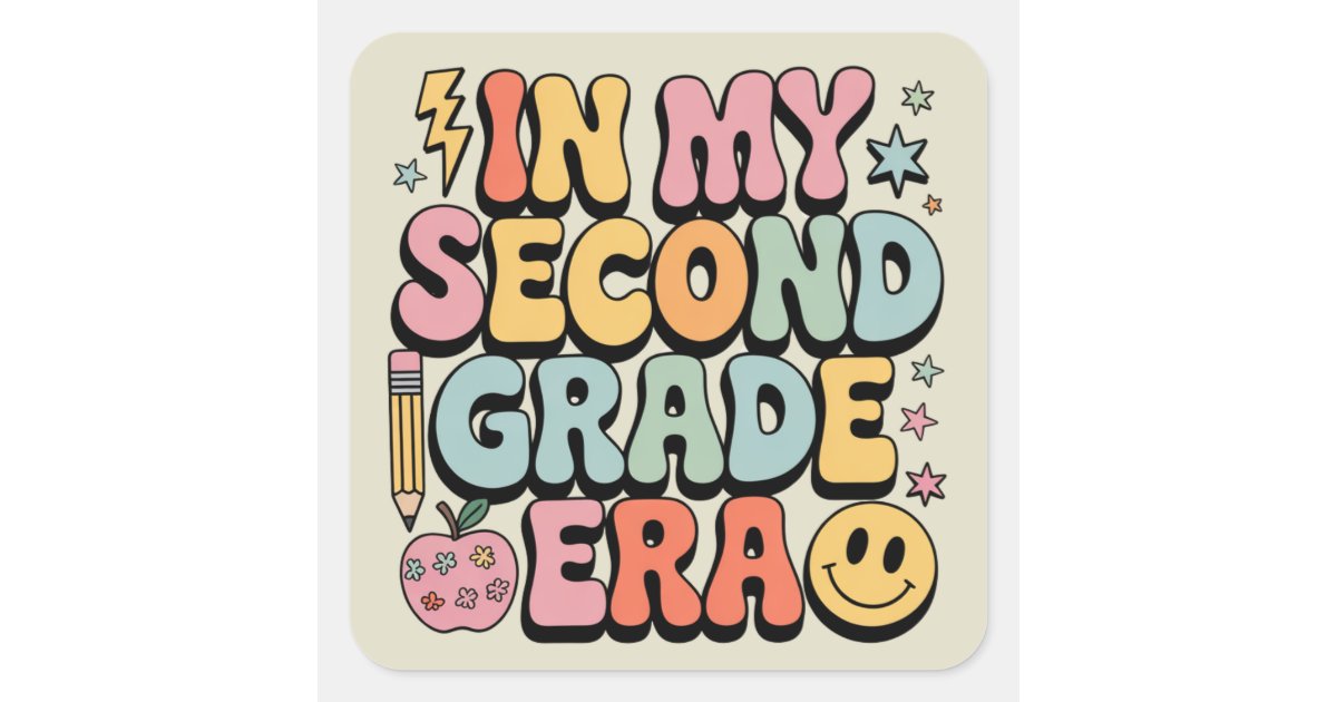 In My Second Grade Era 2nd Grade Teacher Back Square Sticker | Zazzle