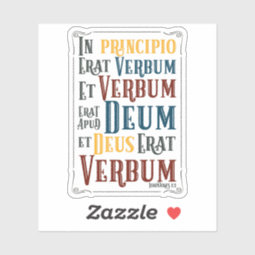 In Principio Erat Verbum Latin Bible Verse Sticker | Zazzle