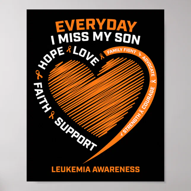 In Remembrance Loving Memory Of My Son Leukemia Aw Poster | Zazzle