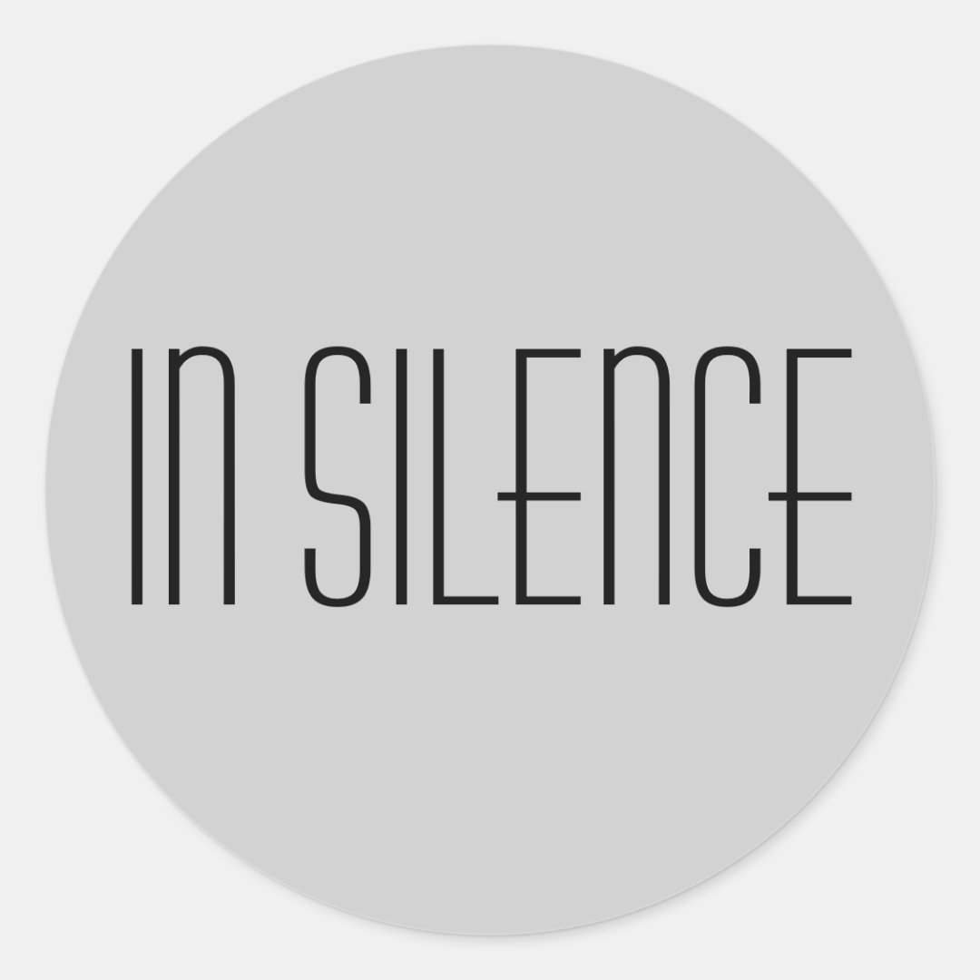 In Silence Sticker--Grey Modern Classic Round Sticker | Zazzle