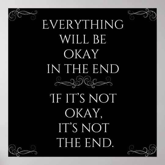 In the End Poster | Zazzle.com