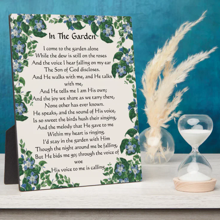 In The Garden Hymn Flowers Floral Plaque | Zazzle