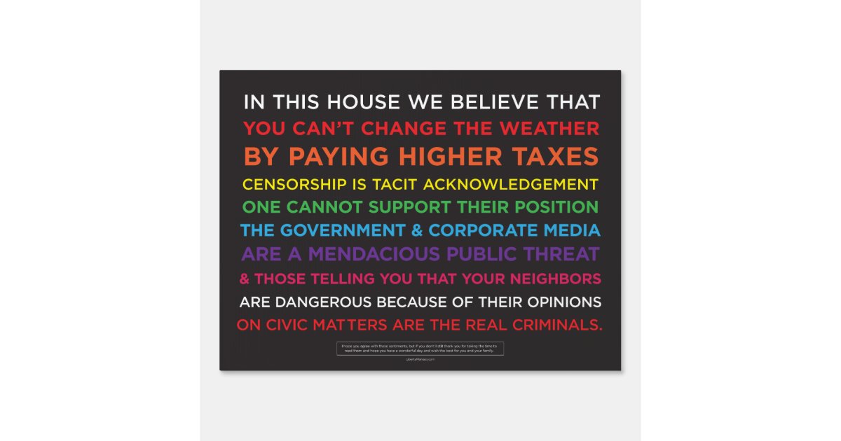 In This House Anti Virtue Signaling Yard Sign | Zazzle