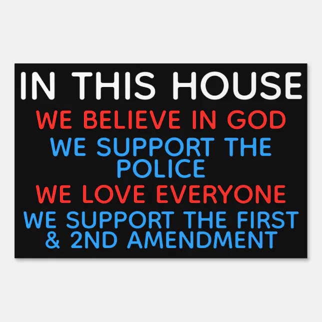 In this House We Support Conservative Sign | Zazzle