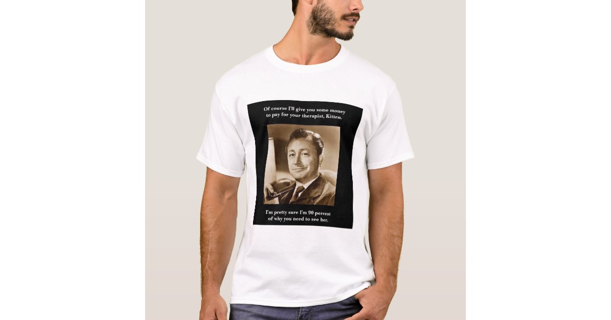 Inappropriate Dad Therapist t-shirt (background) | Zazzle