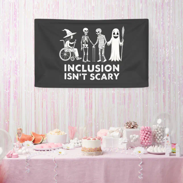 Inclusion isn't scary Spooky Skeleton Teacher Banner | Zazzle