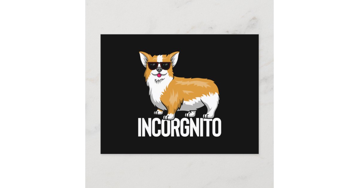 Incognito Corgi Postcard | Zazzle