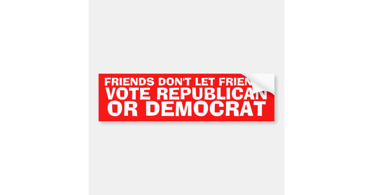 Independent / 3rd Party Bumper Sticker | Zazzle
