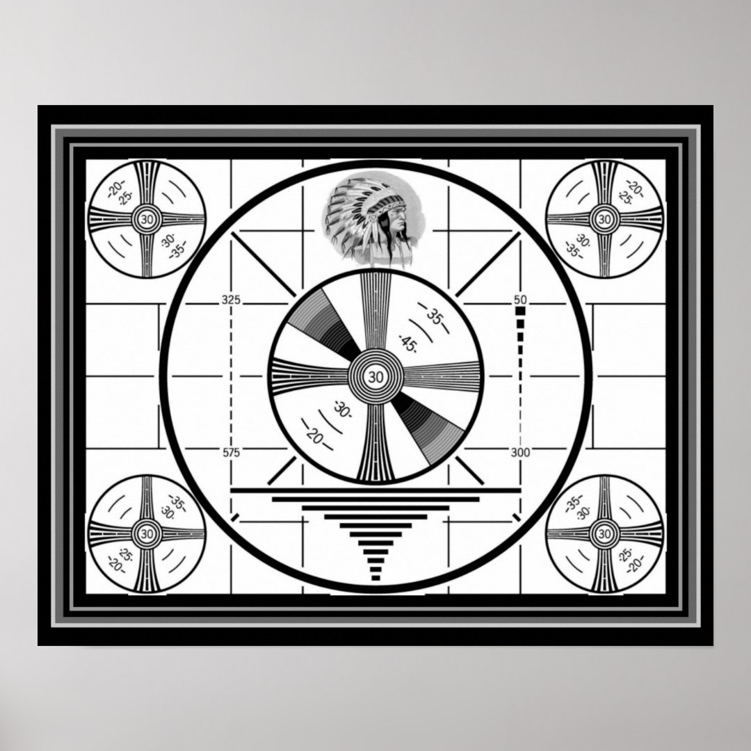 Indian Head Test Pattern 16 x 20 Poster | Zazzle