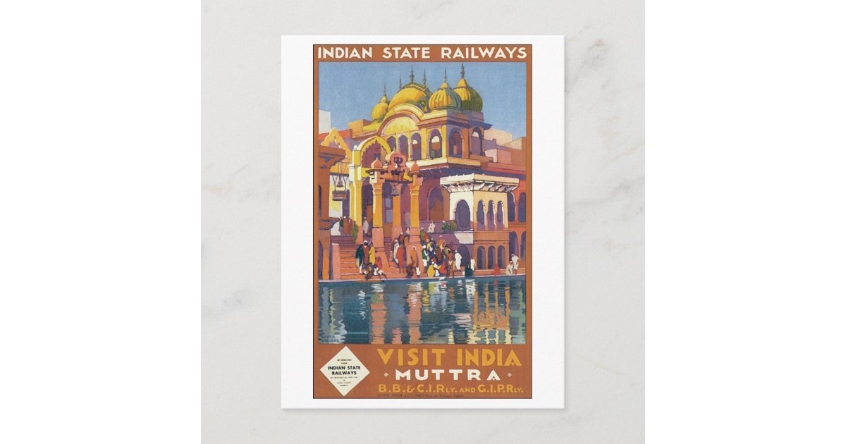 Indian State Railways Visit India Muttra Postcard | Zazzle