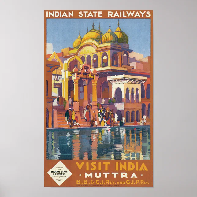 Indian State Railways Visit India Muttra Poster | Zazzle