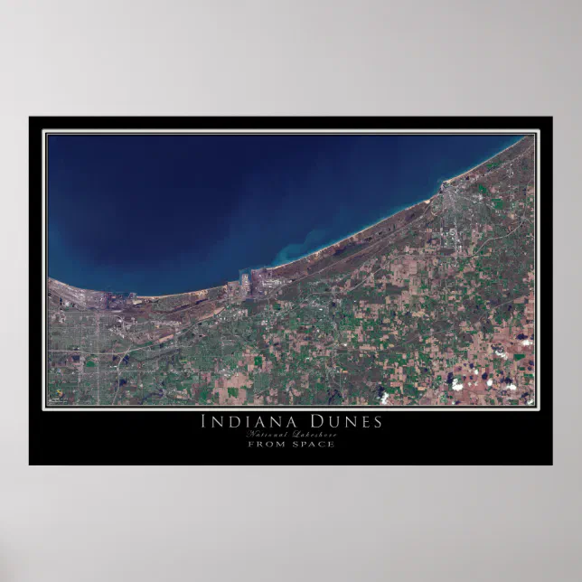 Indiana Dunes National Lakeshore Satellite Map Poster | Zazzle