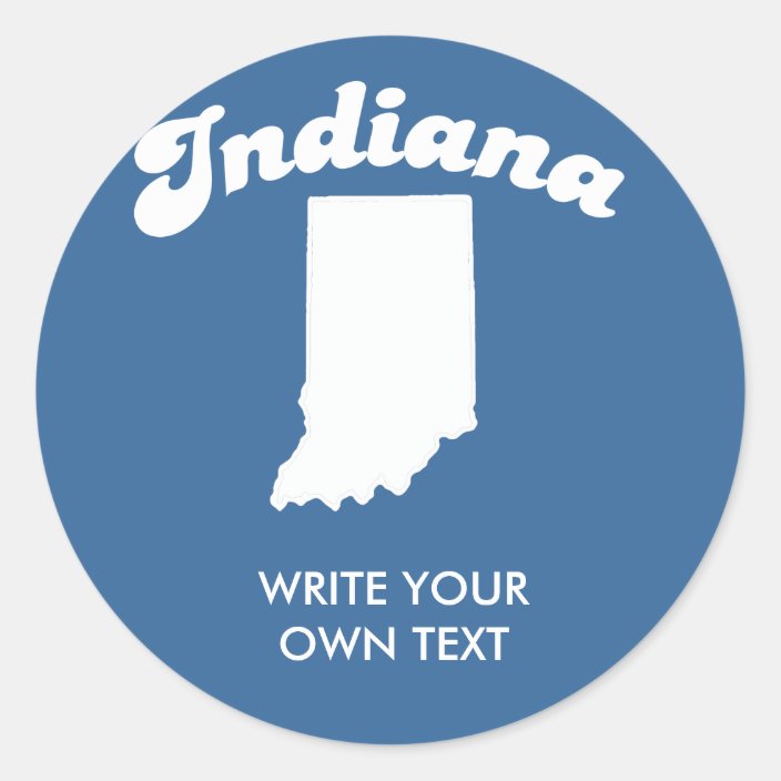 INDIANA STATE MOTTO T-SHIRT T-shirt Classic Round Sticker | Zazzle