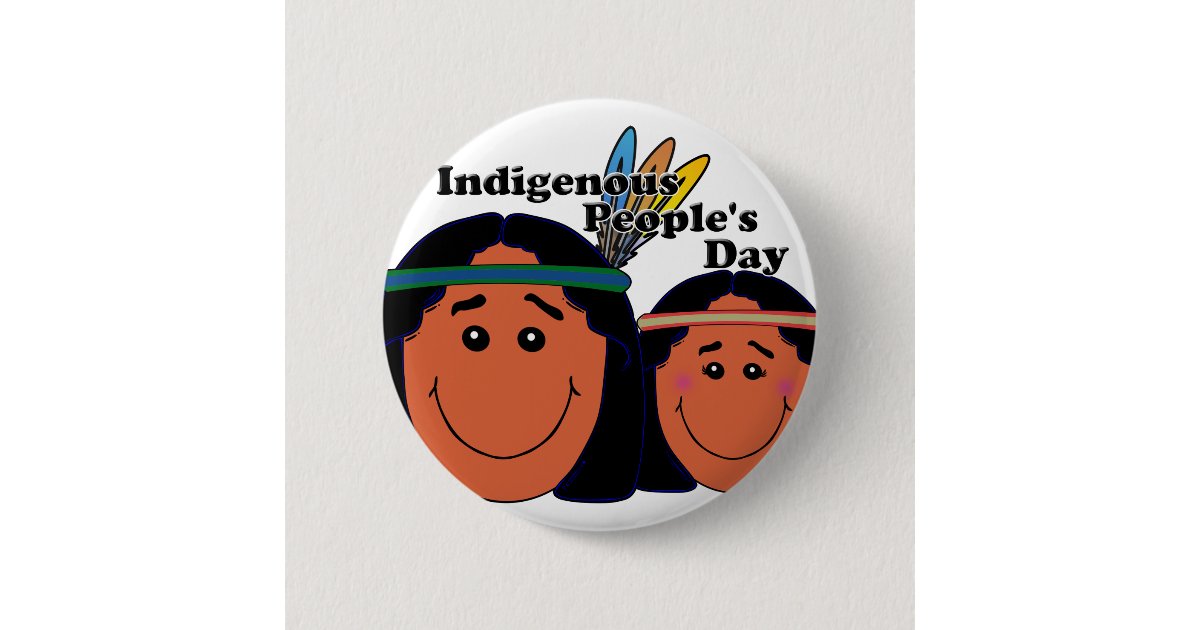 Indigenous People's Day Pinback Button | Zazzle